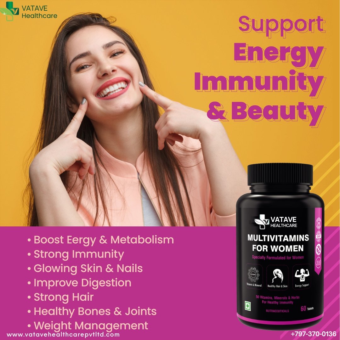 Best Multivitamins For Women By Vatave Healthcare